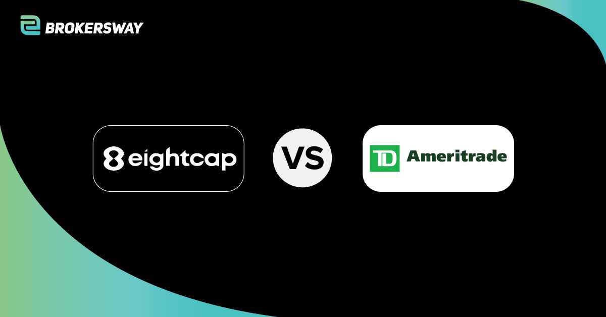 Eightcap vs TD Ameritrade Compared 2025: Pros, Cons, and More! - Brokersway