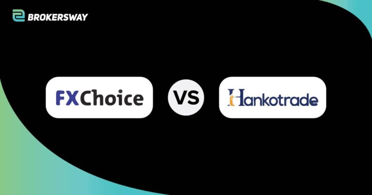 FXchoice vs Hankotrade 2025: Pros, Cons, and More! - Brokersway