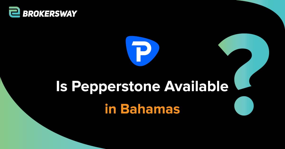 Pepperstone In Bahamas 2026 Availability Features Fees Pros Cons pepperstone-in-bahamas-2026-availability-features-fees-pros-cons