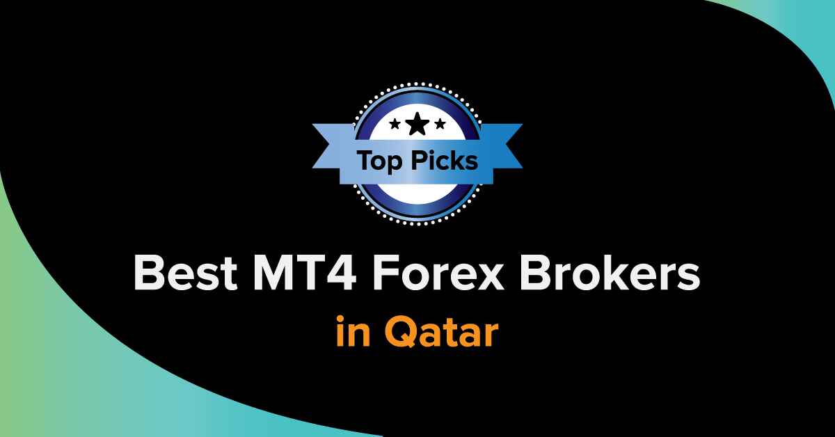 8 Best MetaTrader 4 (MT4) Forex Brokers In Qatar 2025 - Brokersway