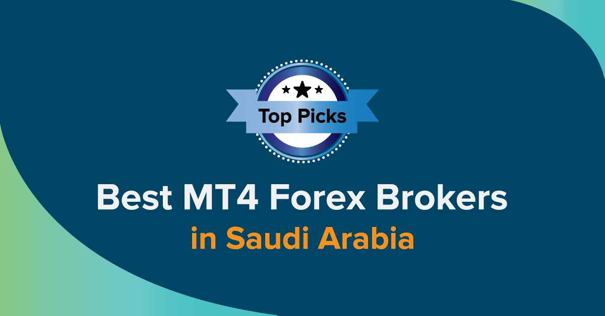 8 Best MetaTrader 4 (MT4) Forex Brokers In Saudi Arabia 2025 - Brokersway