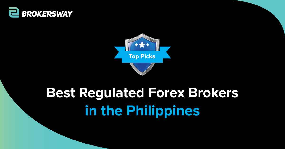 10 Regulated Forex Brokers in the Philippines 2025 - Brokersway