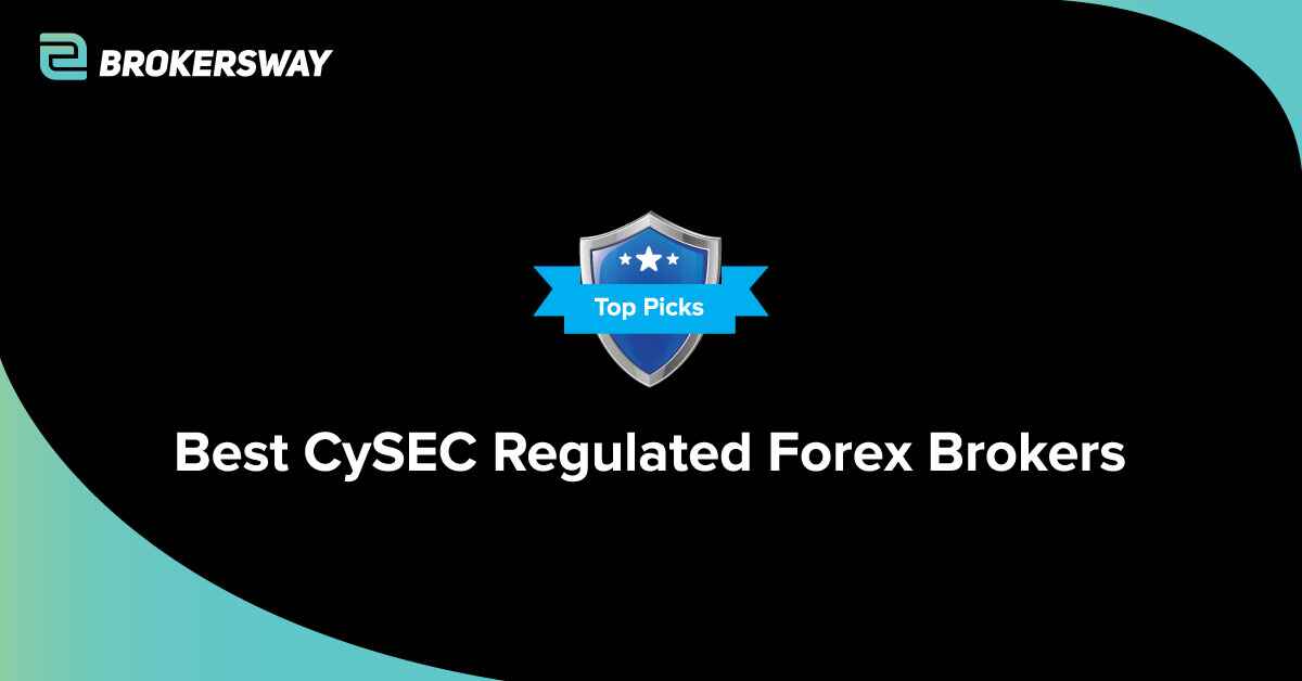10 CySEC Regulated Forex Brokers 2025 - Brokersway