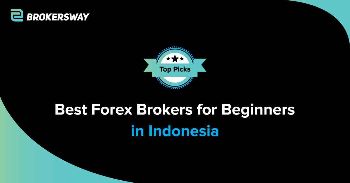 10 Best Forex Brokers for Beginners in Indonesia - Brokersway