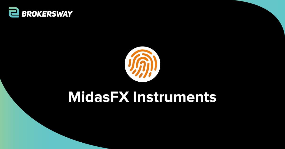 MidasFX Instruments - Brokersway