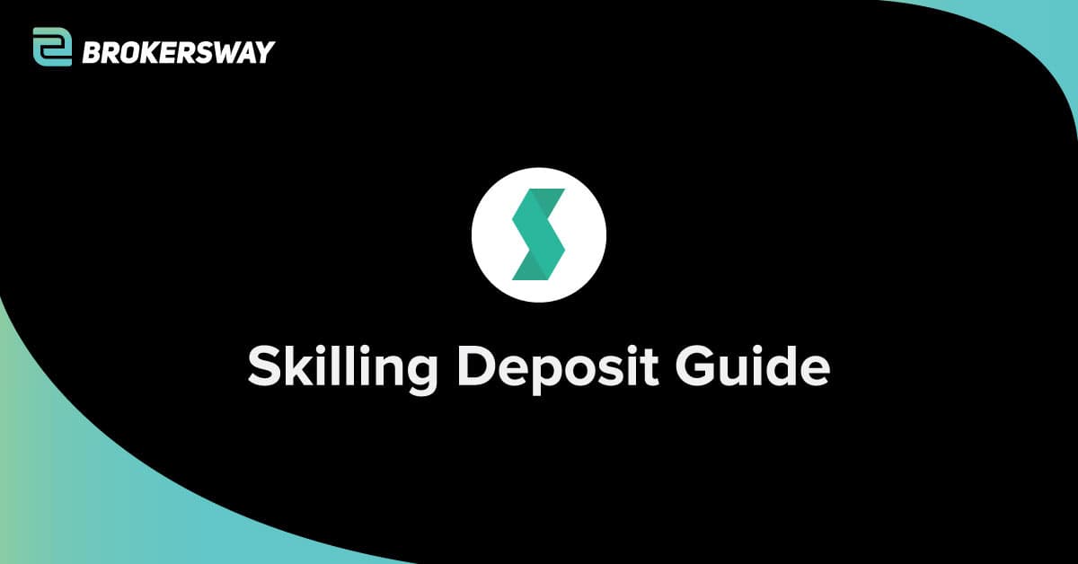 Skilling Deposit Guide 2025: Minimum Deposit, Methods, Fees and More ...