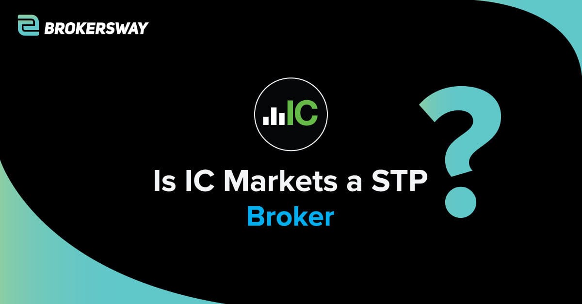 Ic Markets STP - Brokersway